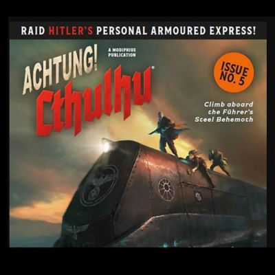 Impressions Achtung! Cthulhu :Assault on the Fuhrer Train 2D20 ...