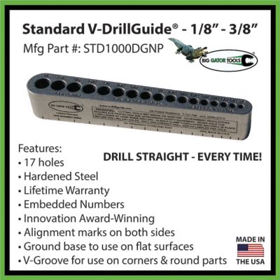 Big Gator Tools Standard V-Drillguide (1/8-in-3/8 in.), STD1000DGNP at ...