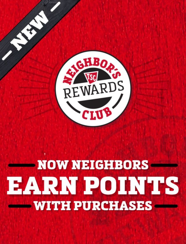Neighbor's Club | Tractor Supply Co.
